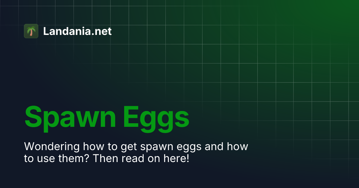 Spawn Eggs | English | Landania.net