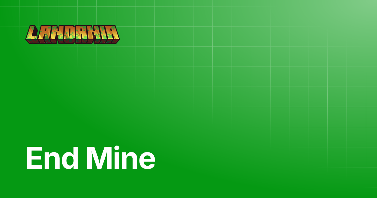 End Mine | Landania.net