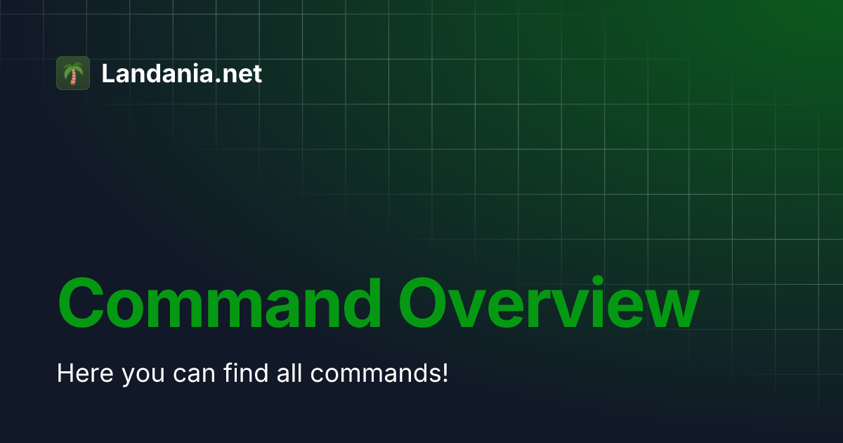Command Overview | Landania.net