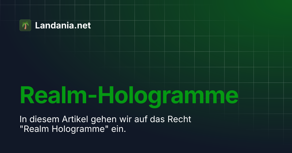 Realm-Hologramme | Landania.net